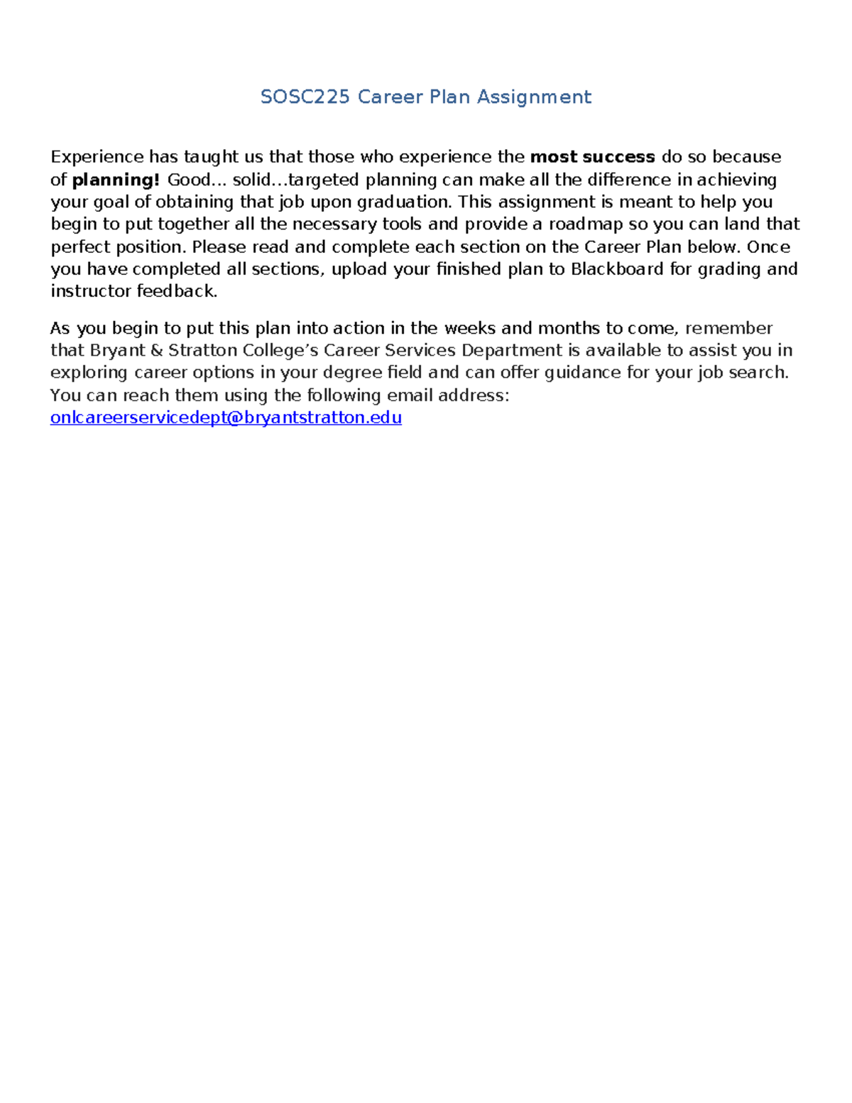 SOSC225 Career Plan Assignment - Week 2 by Kayla Delude - Studocu