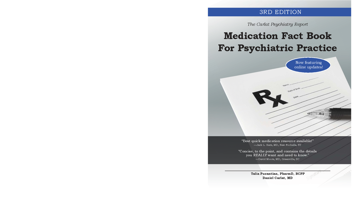 The Carlat Psychiatry Report Medication Fact Book, 3rd Edition (2016 ...