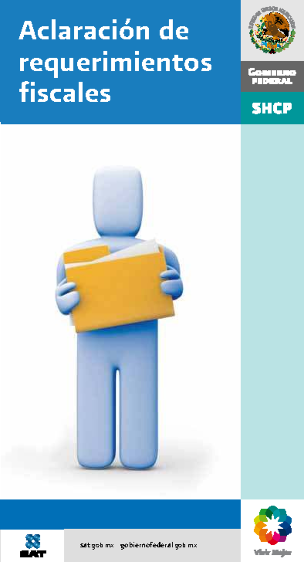 Aclaración de Requerimientos Fiscales SAT 2011: Guía Completa - Studocu