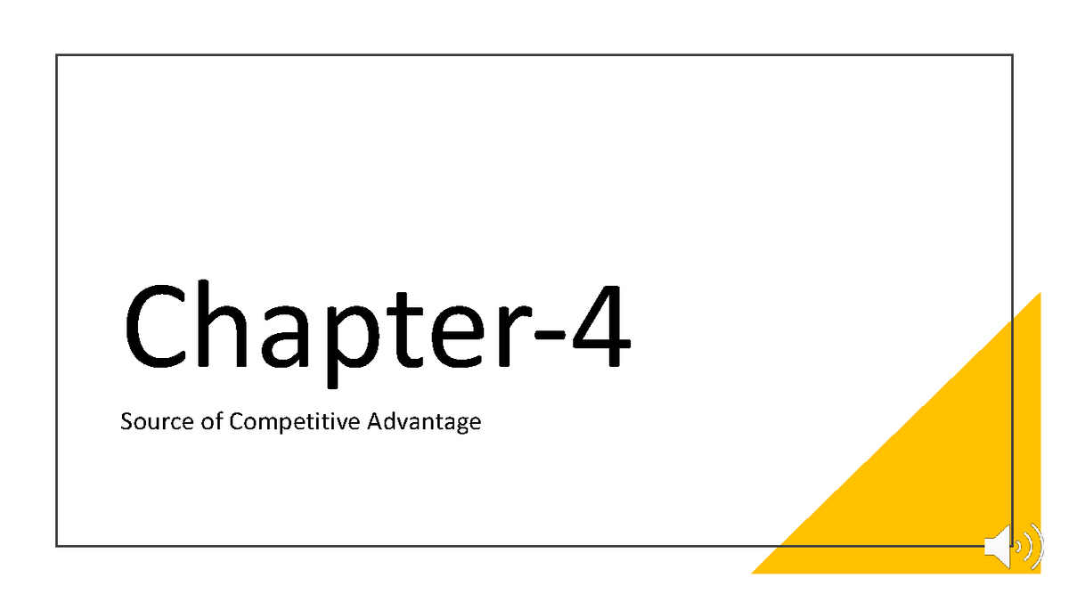 Chapter 4: Competitive Advantage & Core Competencies Analysis - Studocu