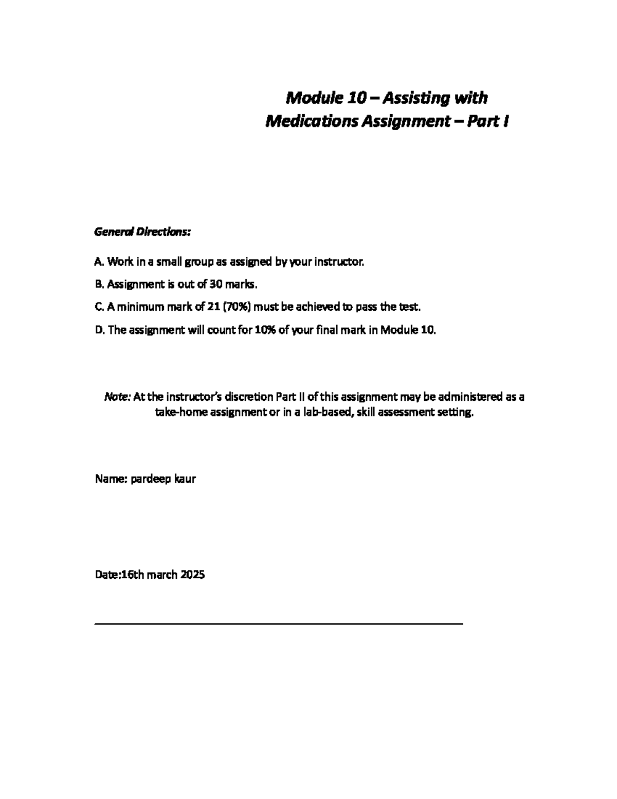 NACCPSWDE2022 Module 10: Assisting with Medications Assignment Part I - Studocu