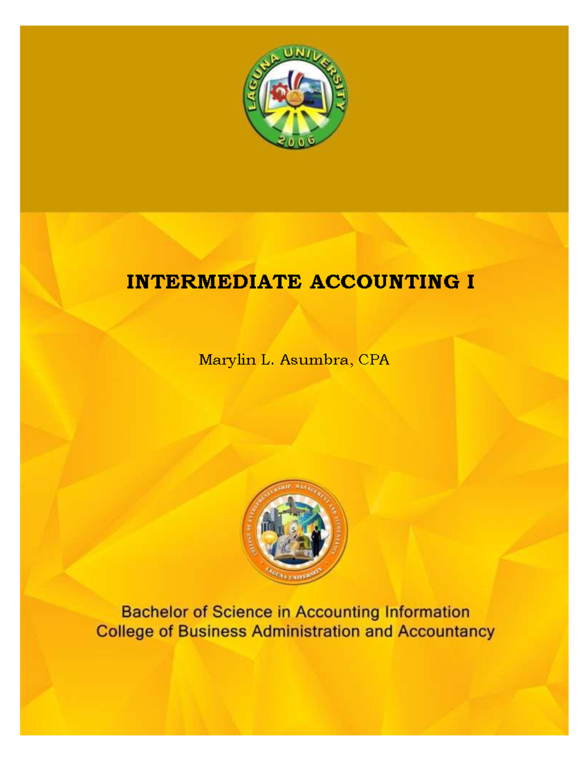 Intermediate Accounting I (ACCTG 3): Cash, Receivables, and Controls ...