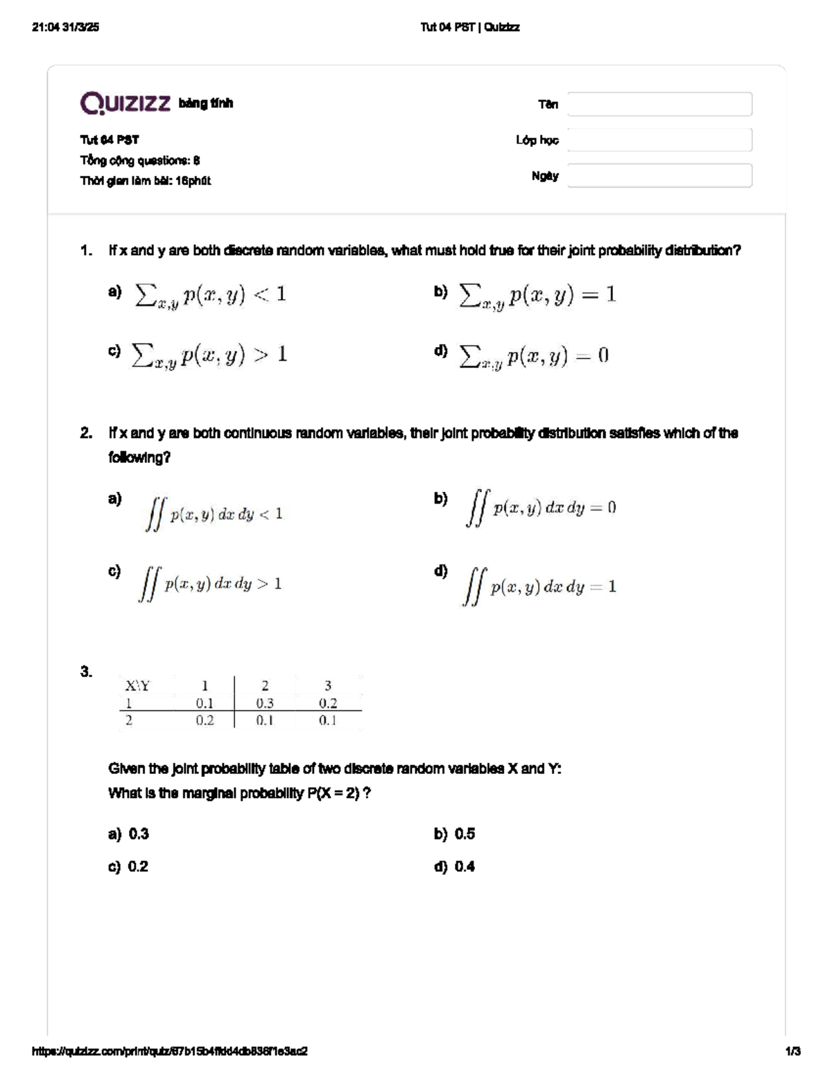 21:04 Tut 04 PST I Quizizz: Joint Probability Distribution Questions ...