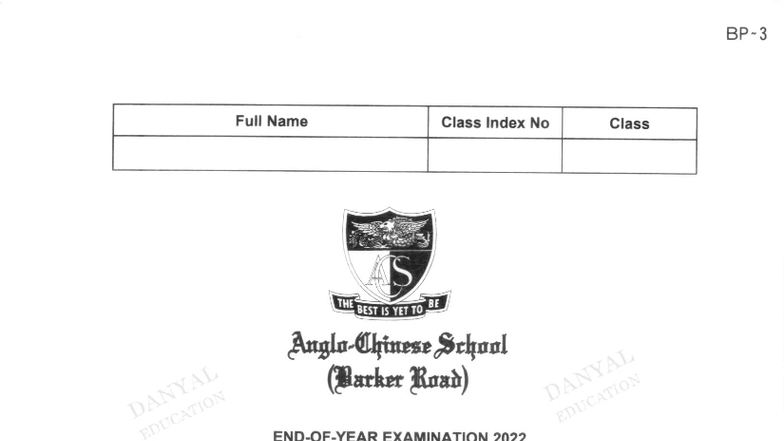 Anglo Chinese School Sec 3 A Math Group 3 EOY Exam 2023 - Studocu
