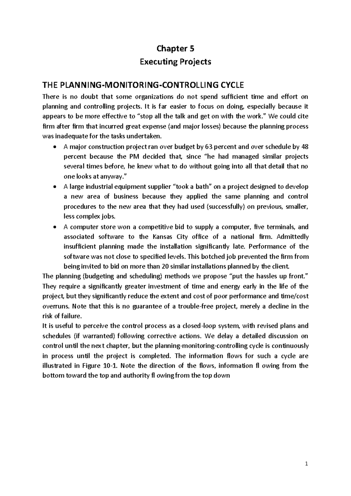 Chapter 5 notes - Chapter 5 Executing Projects THE PLANNING-MONITORING ...