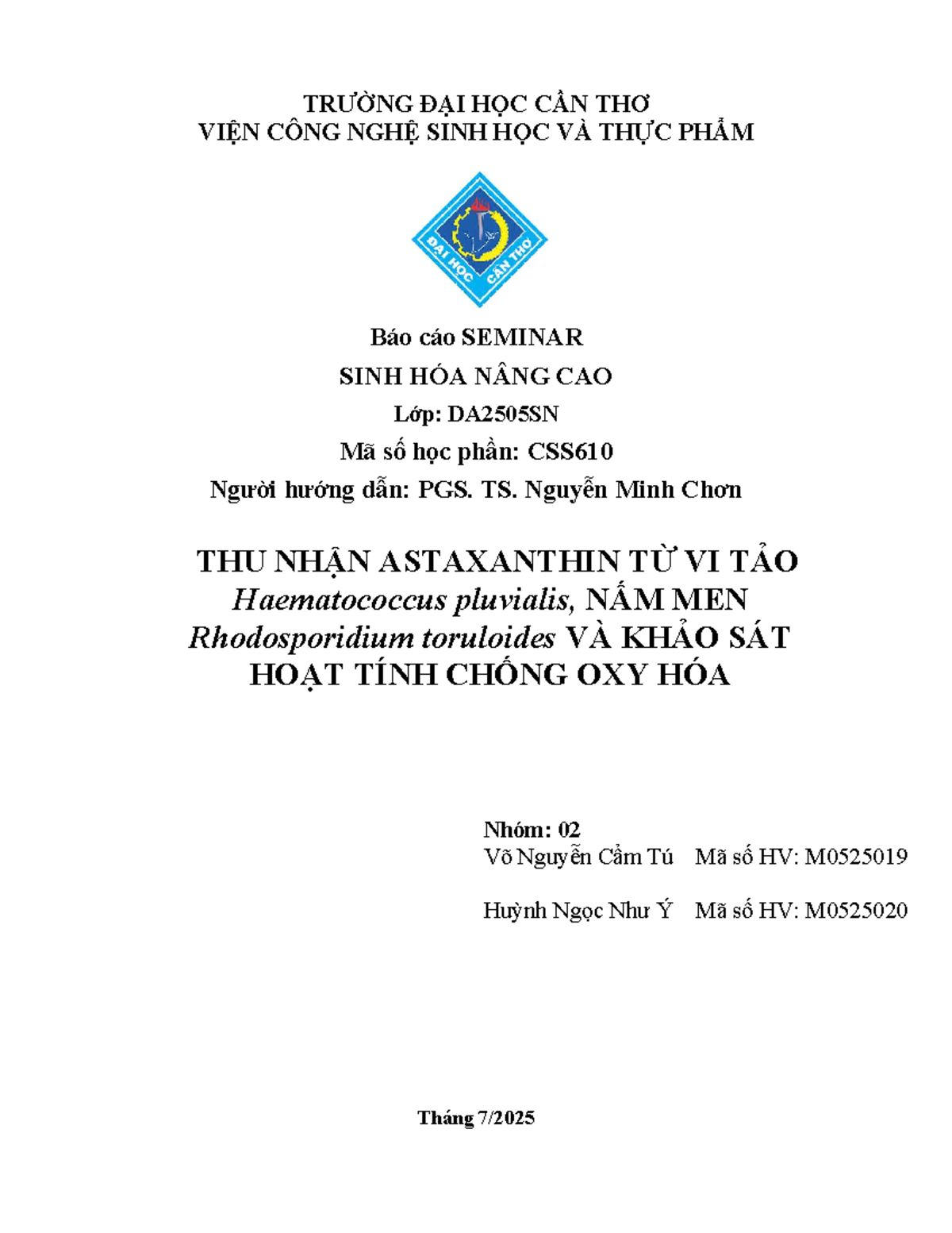 Báo cáo Seminar CSS610: Nghiên cứu Astaxanthin từ Vi Tảo và Nấm Men ...