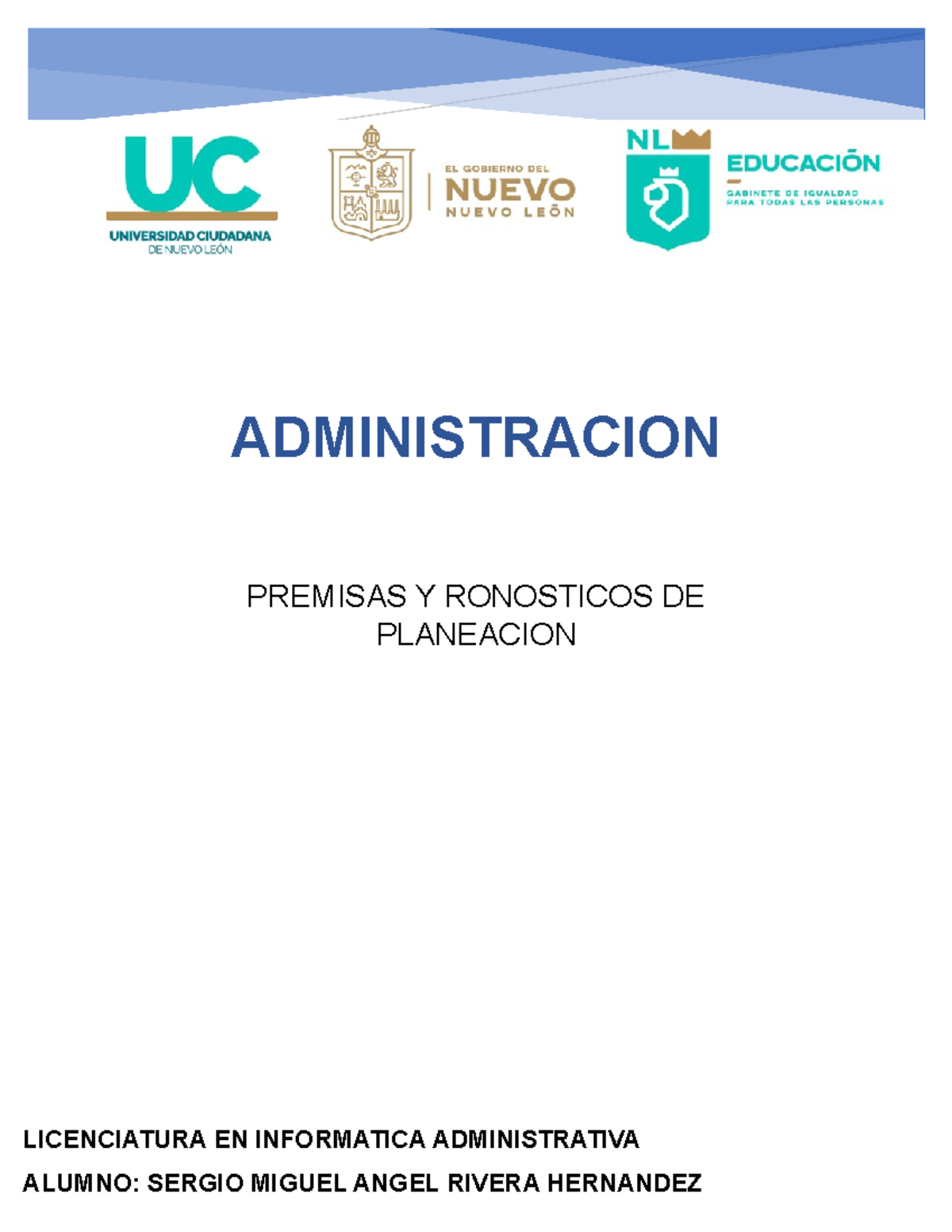 Premisas y Pronósticos en Planeación - Lic. en Informática Adm. - Studocu
