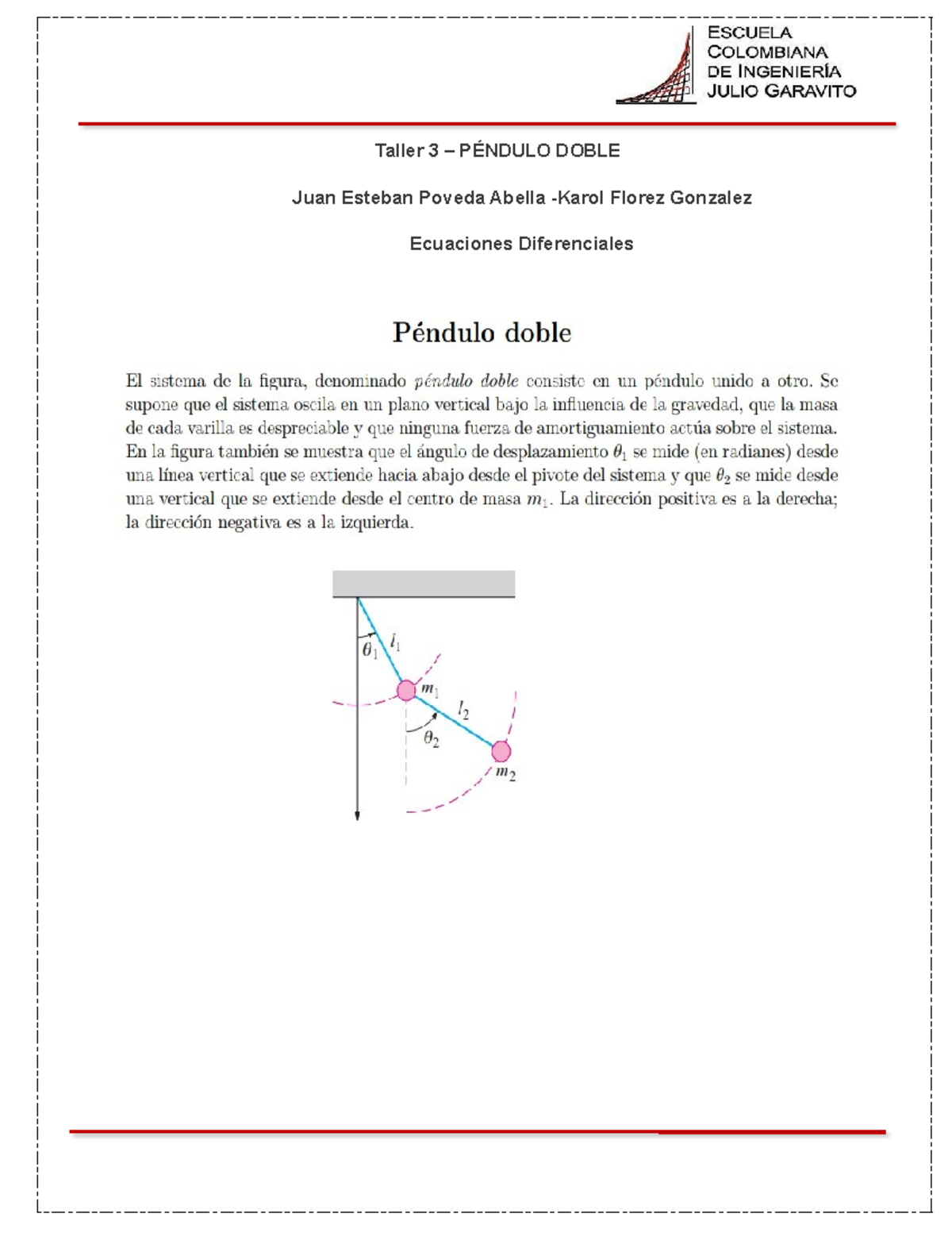 Lab 3 lis - laboratiorio - Taller 3 – PÉNDULO DOBLE Juan Esteban Poveda ...