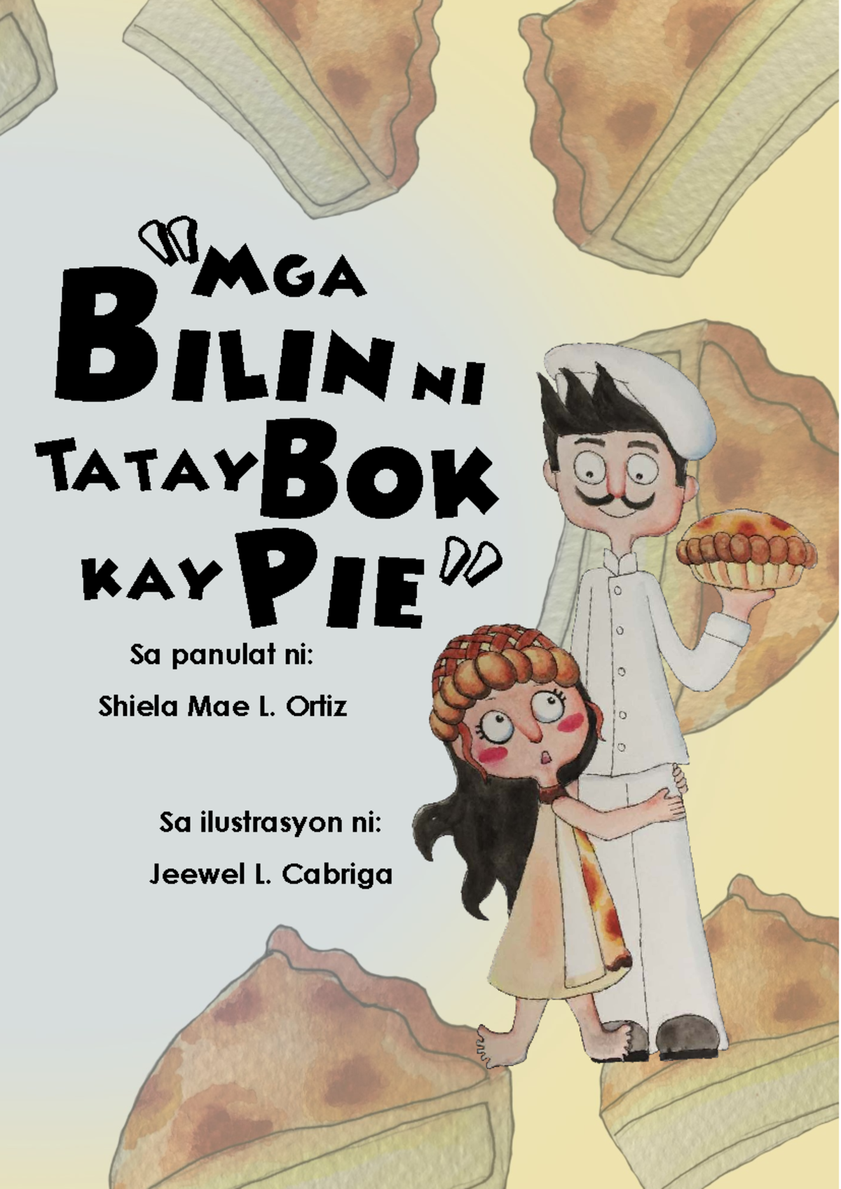 Mga Bilin ni Tatay Bok kay Pie - G1 Storybook - Studocu