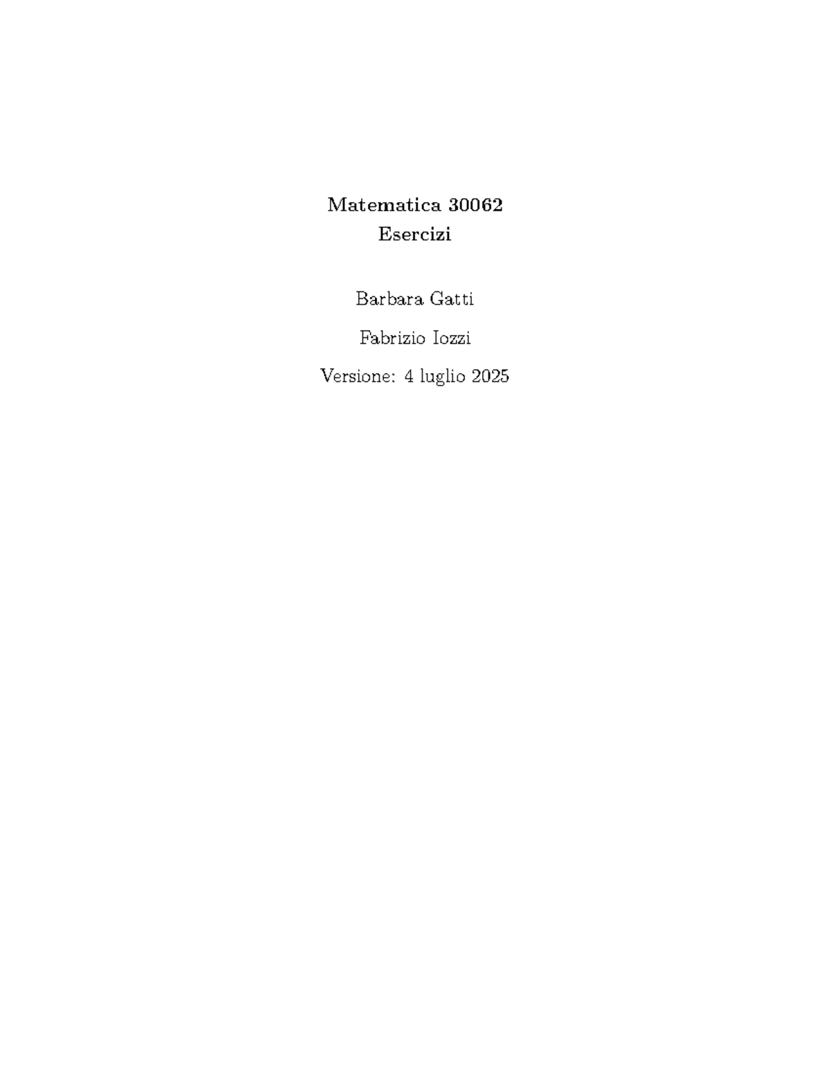 Matematica 30062 Esercizi e Soluzioni - Versione 4 luglio 2025 - Studocu