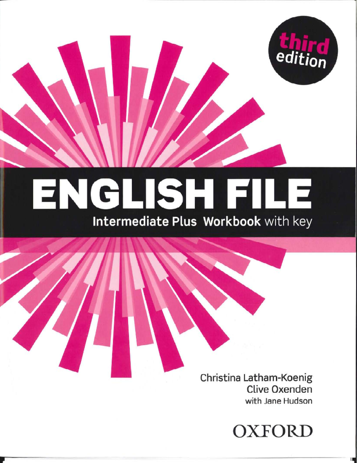 Intermediate Plus Workbook (3rd Ed.) - English File with Key - Studocu