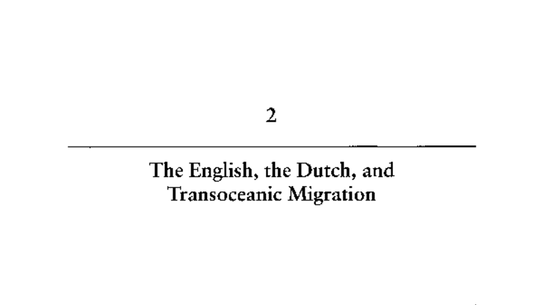 The English, the Dutch, and Transoceanic Migration: A Historical ...