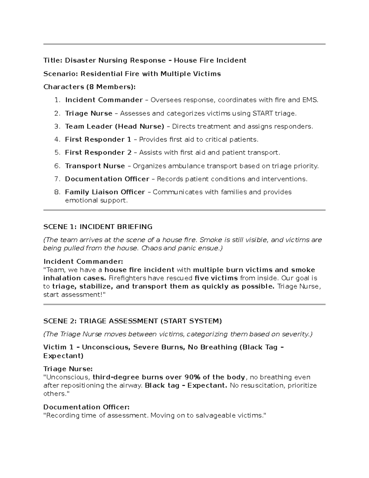 Disaster Nursing Response: House Fire Incident Scenario (FIRE 101 ...