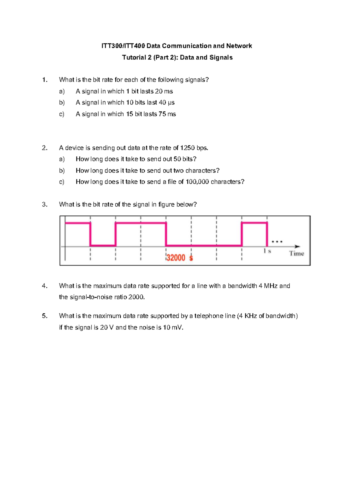 Data Communication & Network Tutorial 2: Bit Rate Analysis - Studocu
