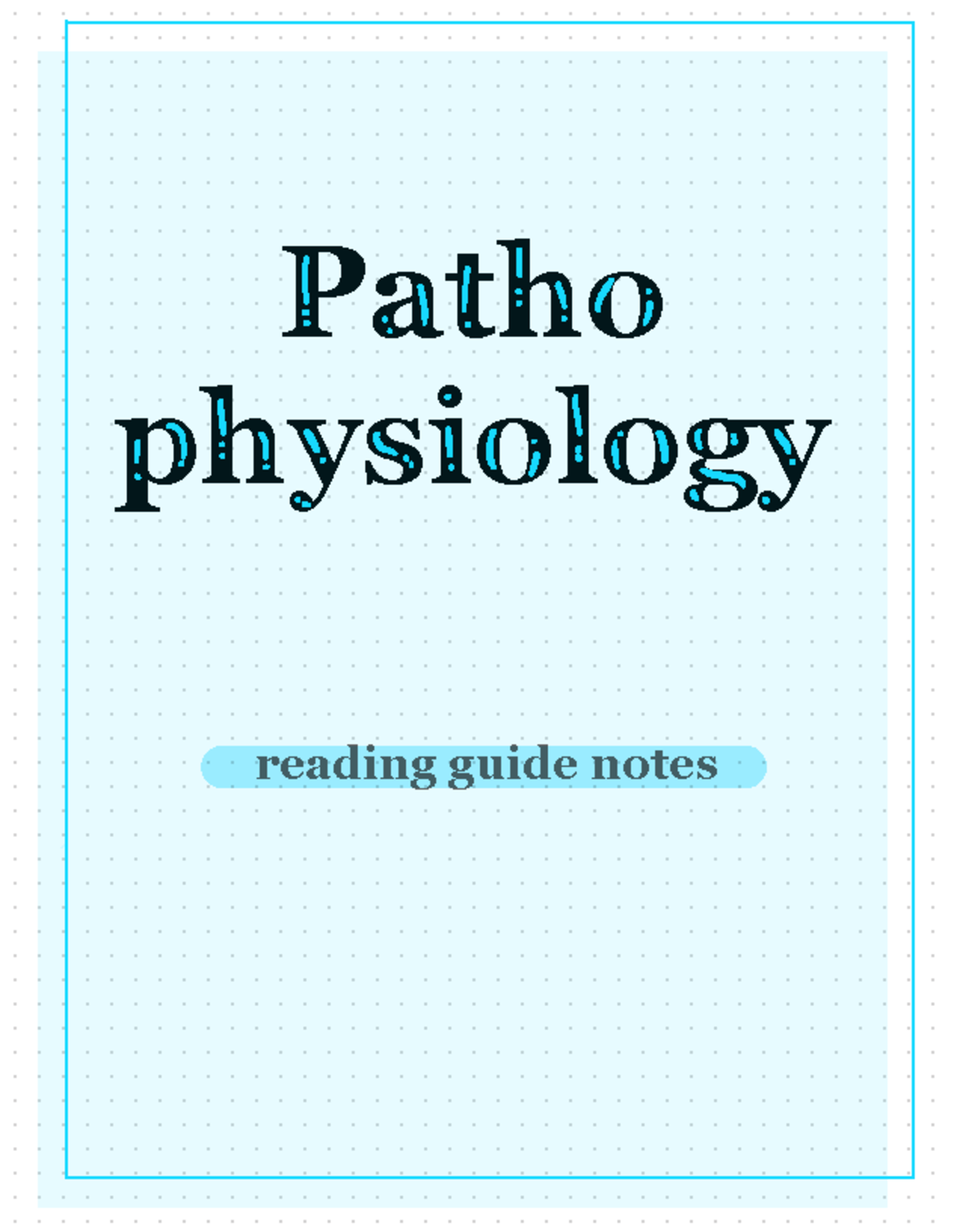 Pathophysiology Unit 4 - Patho physiology reading guide notes ...