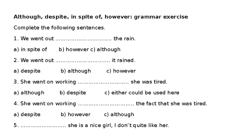 Grammar Exercise: Although, Despite, In Spite Of, However - Studocu