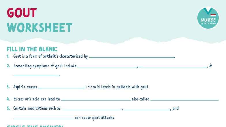 Med Surg Gout Worksheet: Fill in the Blanks & Matching Activities - Studocu