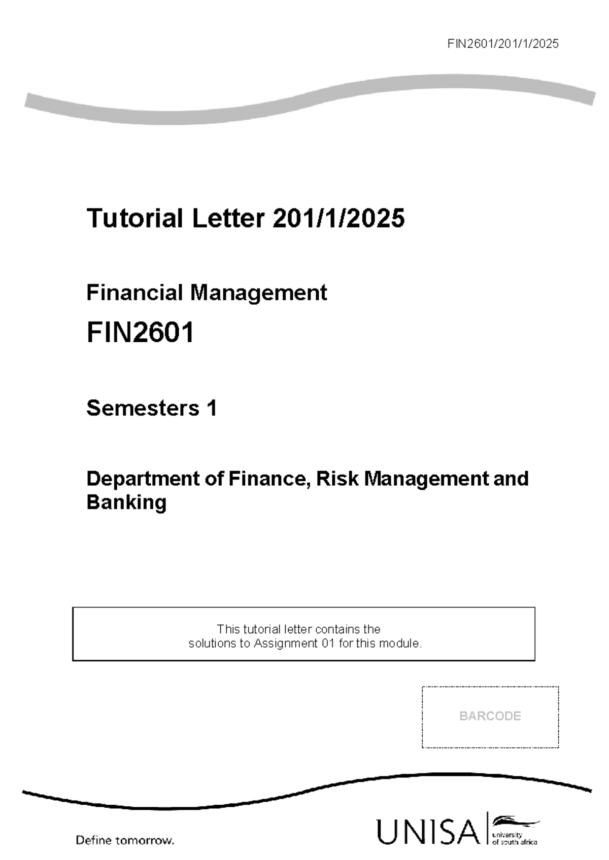 FIN2601 Tutorial Letter: Solutions for Assignment 01 - Semester 1 - Studocu
