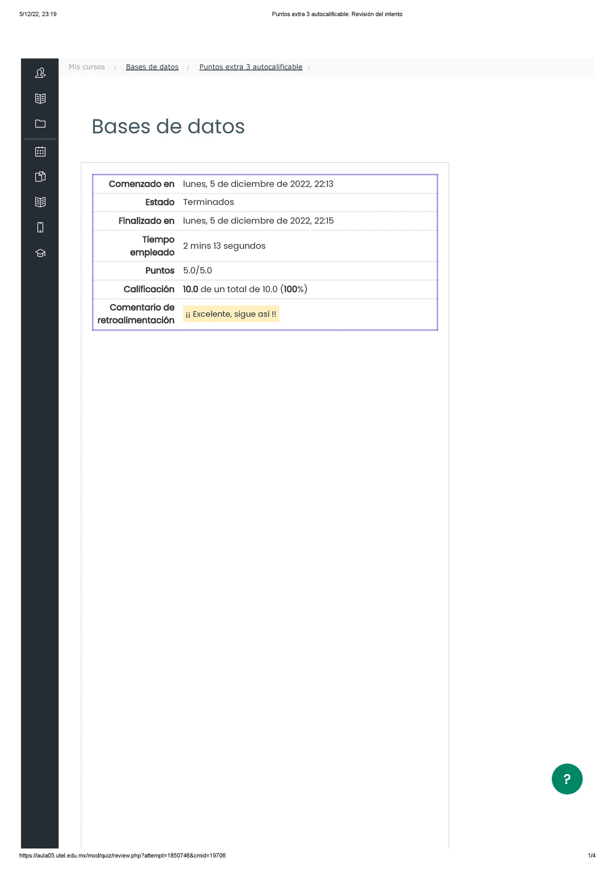 Modalidad de exámenes Semana 6 Revisión del intento Base de Datos ...