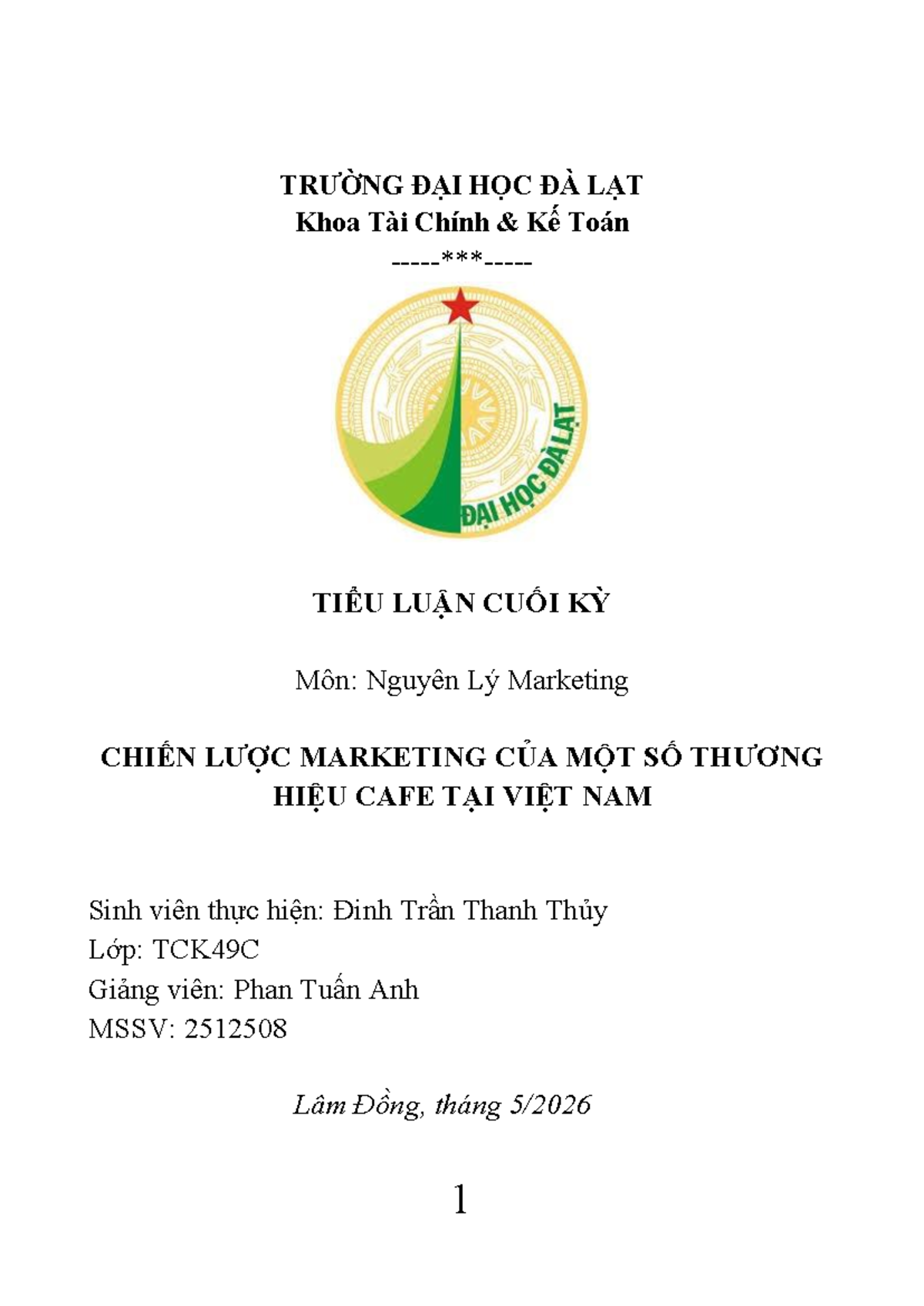 TCK49C - Tiểu Luận Cuối Kỳ: Chiến Lược Marketing Cà Phê Tại Việt Nam ...