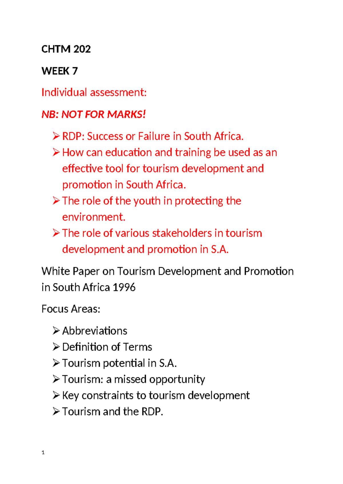 CHTM 202 WEEK 7 Individual Assessment: RDP & Tourism Development in S.A ...