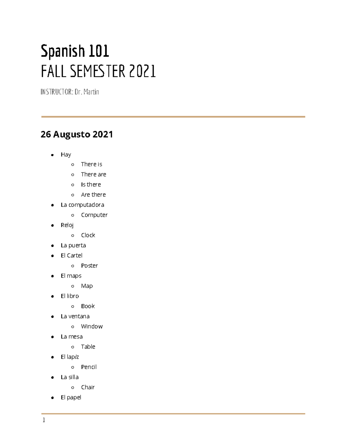Spanish Notes Capítulo #1 - Spanish 101 FALL SEM TER 2021 INSTRUCTOR ...