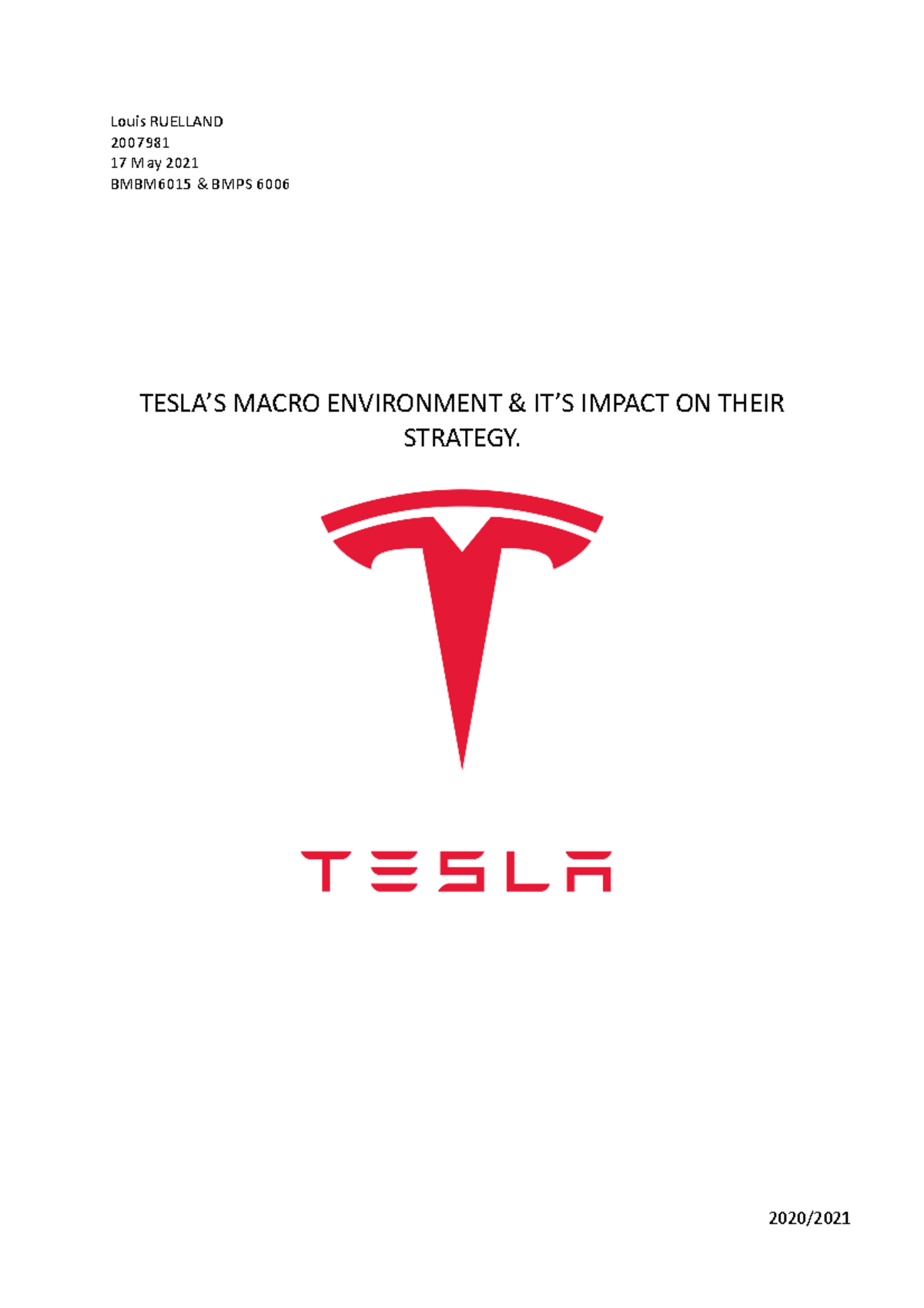 Tesla’S Macro Environment & IT’S Impact ON Their Strategy - Louis ...