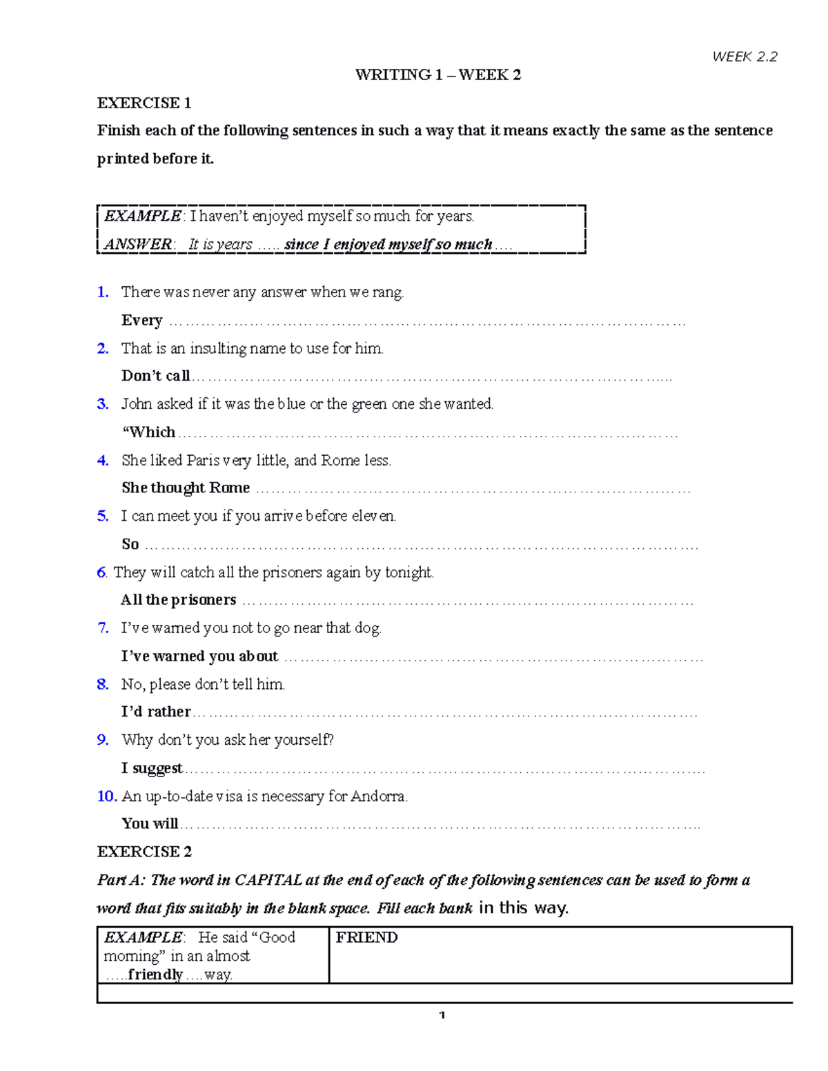 Sentence Writing WEEK 2 + 3 - WEEK 2. WRITING 1 – WEEK 2 EXERCISE 1 ...