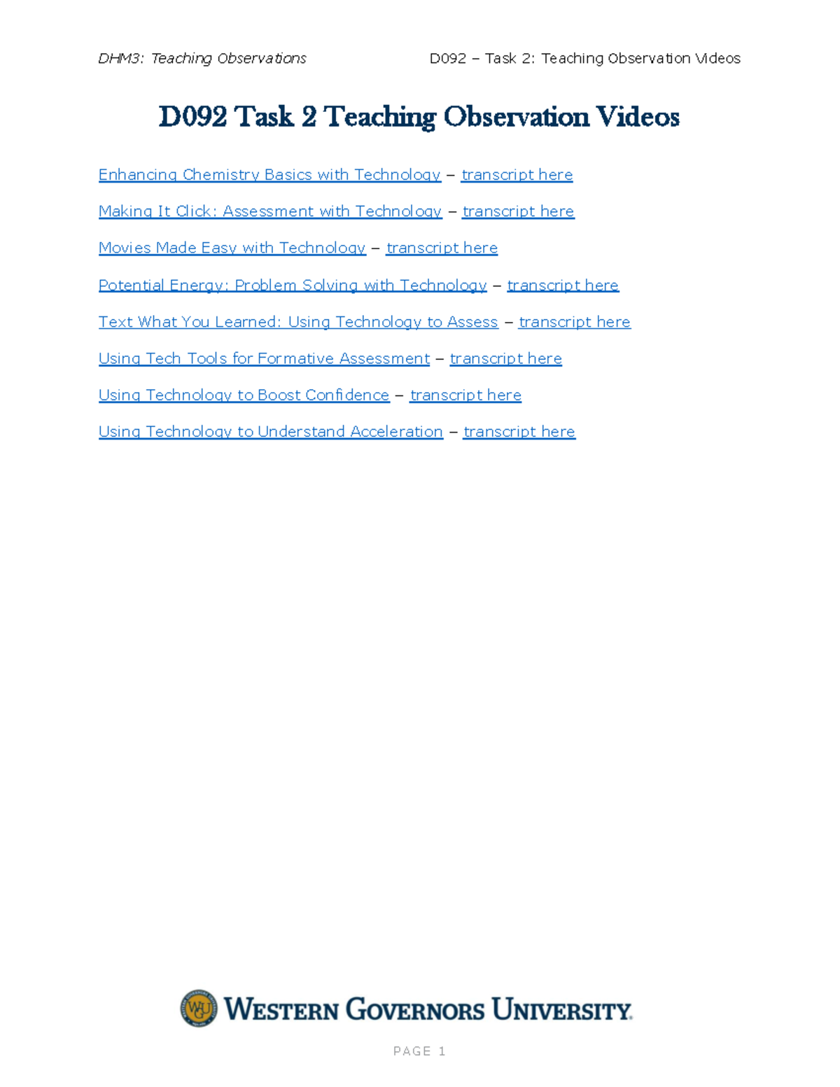 D092 Task 2 Teaching Observation Videos - DHM3: Teaching Observations D092 – Task 2: Teaching ...