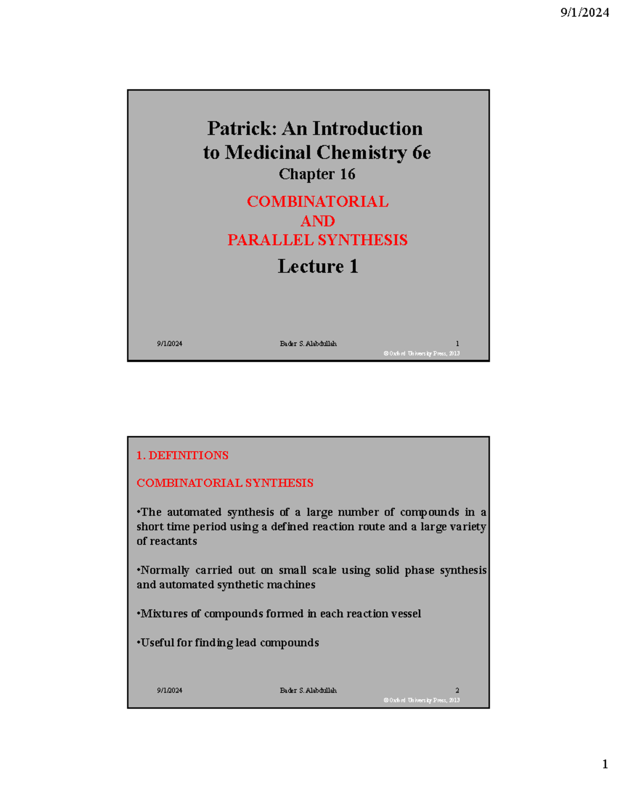 Medicinal Chemistry 6e CH16: Combinatorial & Parallel Synthesis Summary ...