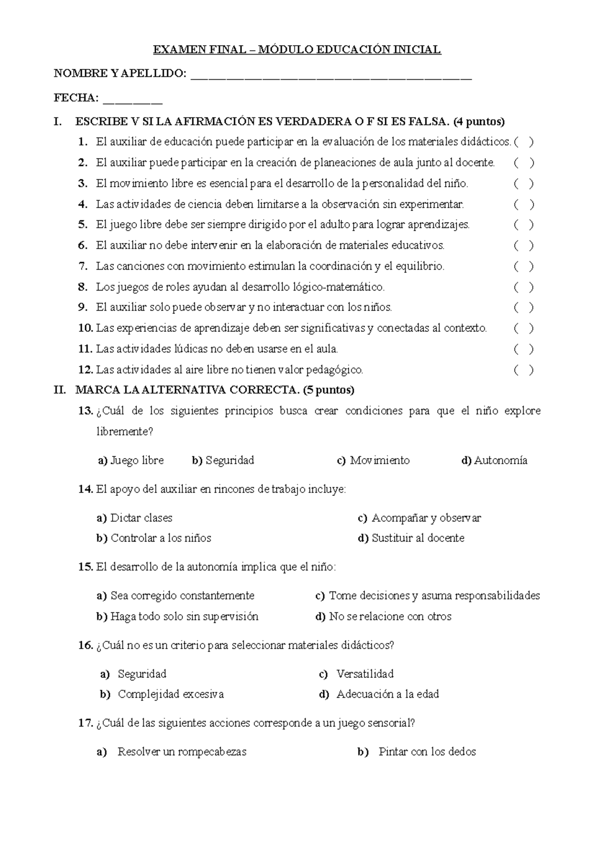 Examen Final Módulo SWDE: Educación Inicial - Verdadero o Falso - Studocu