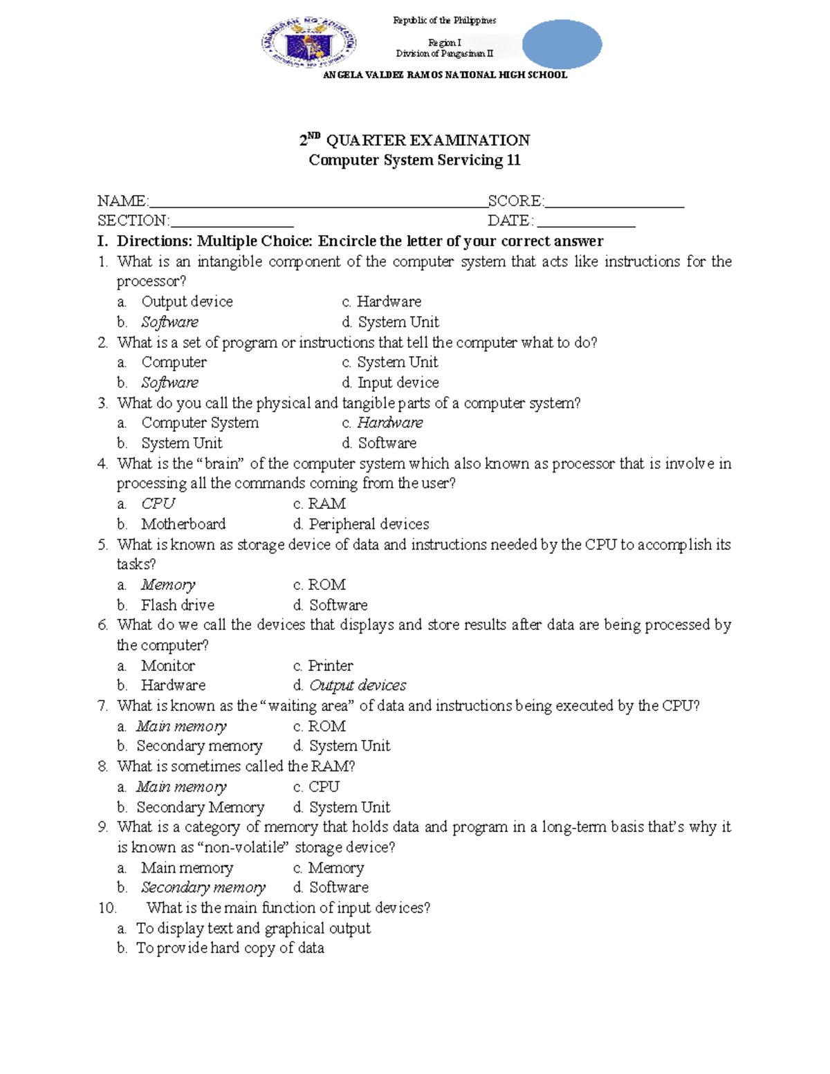ICT 11 2nd Quarter Exam: Computer System Servicing Questions - Studocu