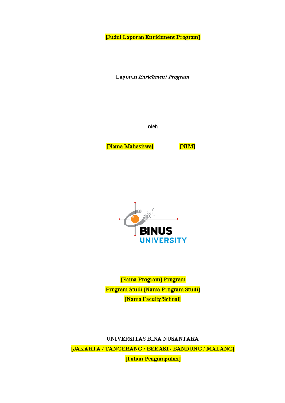 Laporan Akhir Program Enrichment - BINUS Business School - Studocu