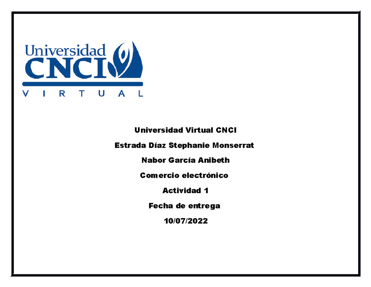 Universidad Virtual CNCI - Universidad Virtual CNCI Estrada Díaz ...