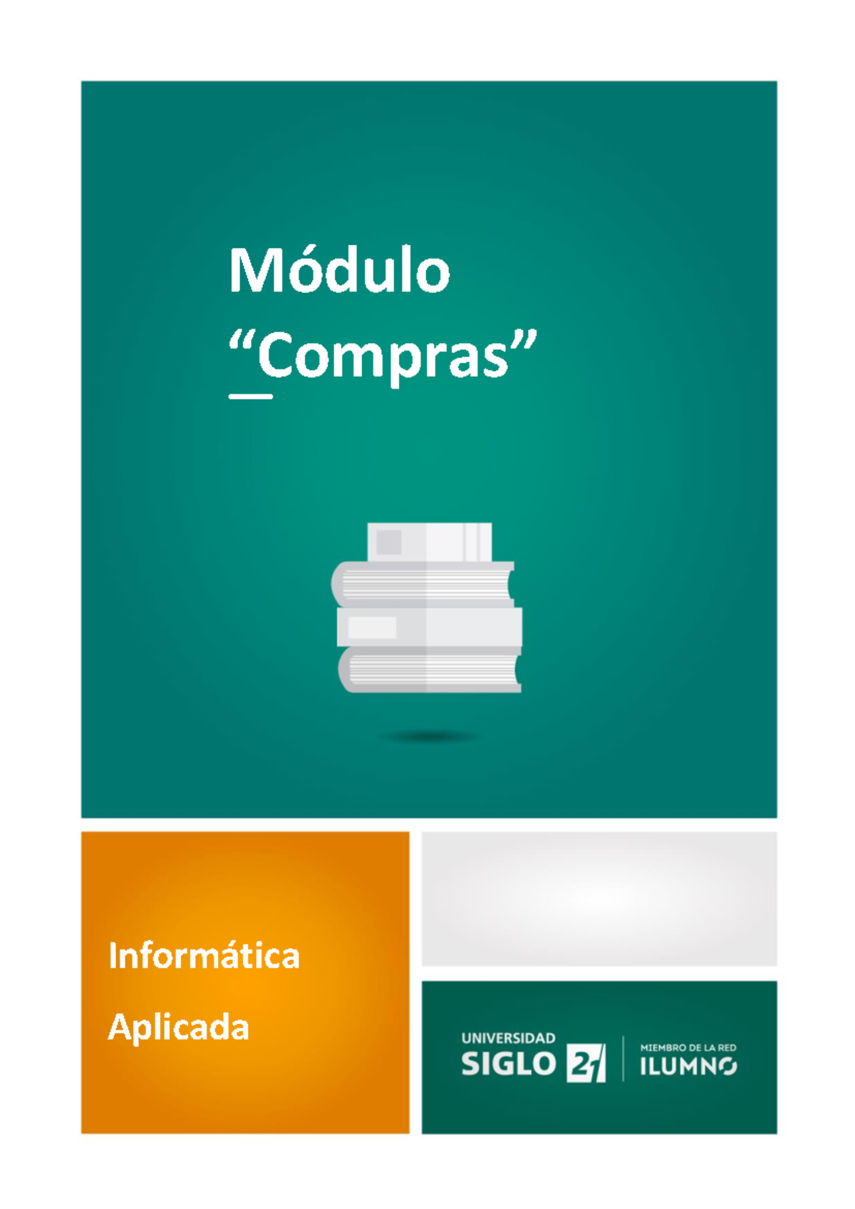 Módulo Compras - Funciones y Detalles del Proceso de Registro - Studocu