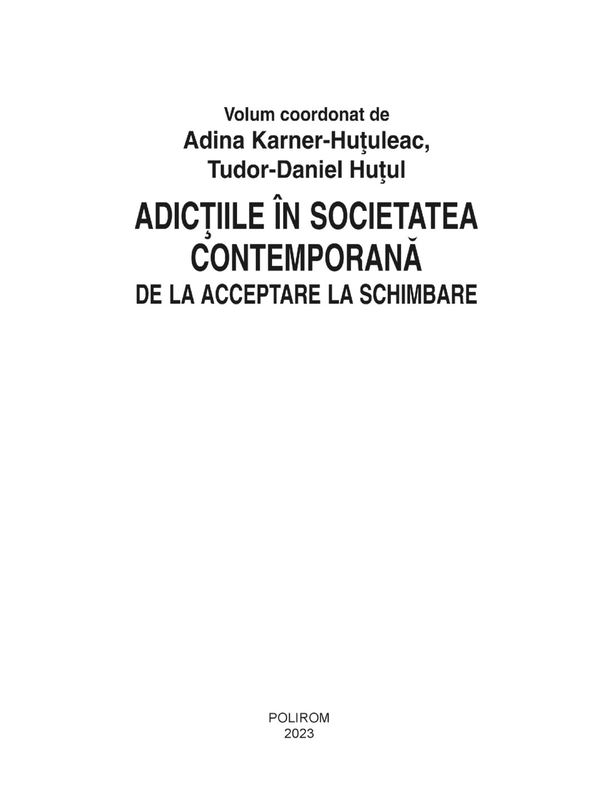 Adictiile și rolul părinților în recuperarea adolescenților - O ...
