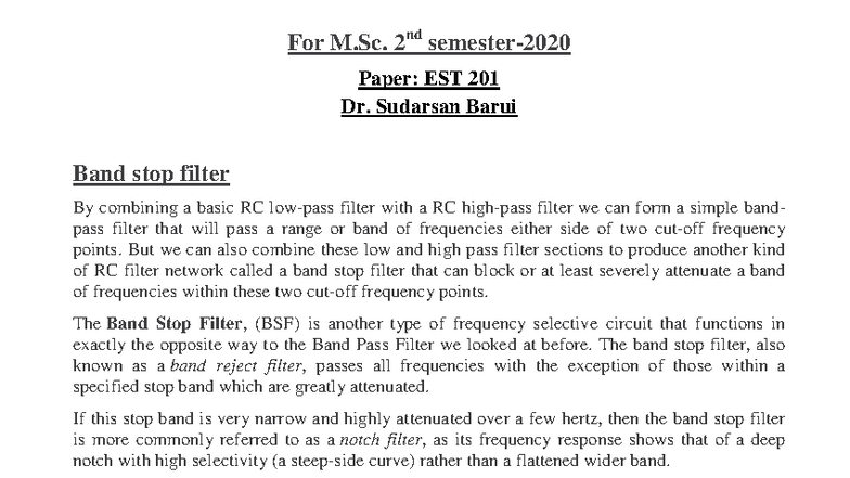 M.Sc. EST 201: Band Stop Filter Design and Analysis Notes - Studocu