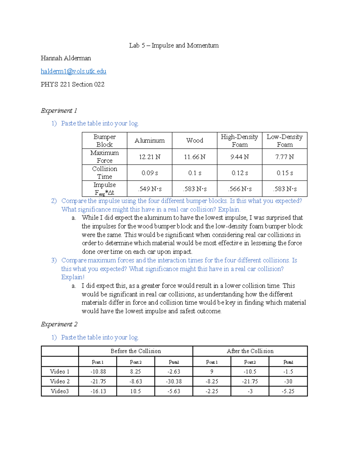 Lab 5 - Impulse and Momentum in PHYS 221 Section 022 - Studocu