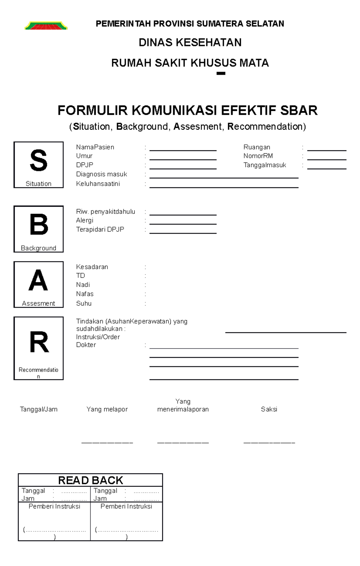 FORM Komunikasi Efektif - FORMULIR KOMUNIKASI EFEKTIF SBAR (Situation ...