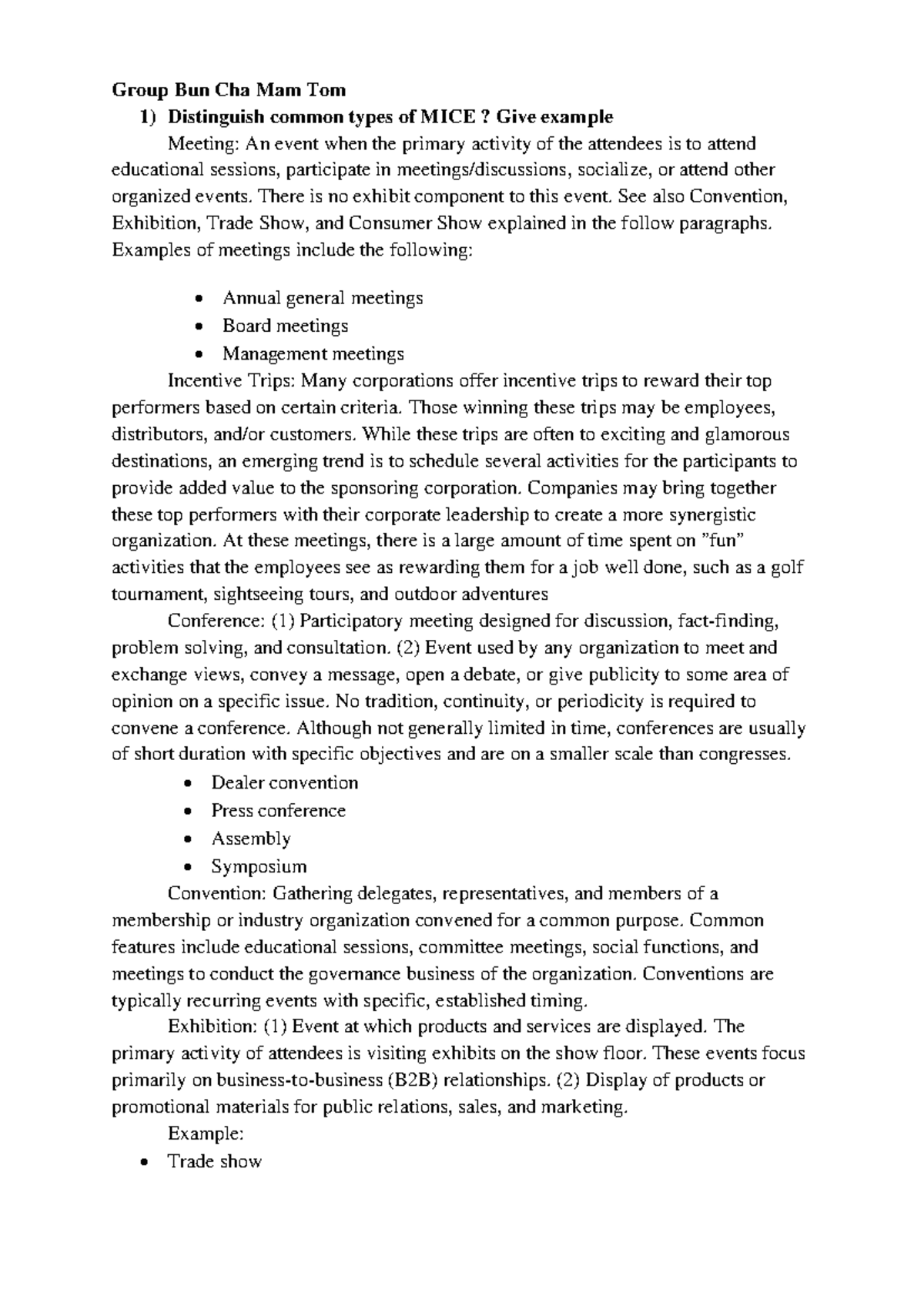 Homework chapter 1 - hw chap 1 - Group Bun Cha Mam Tom 1) Distinguish ...