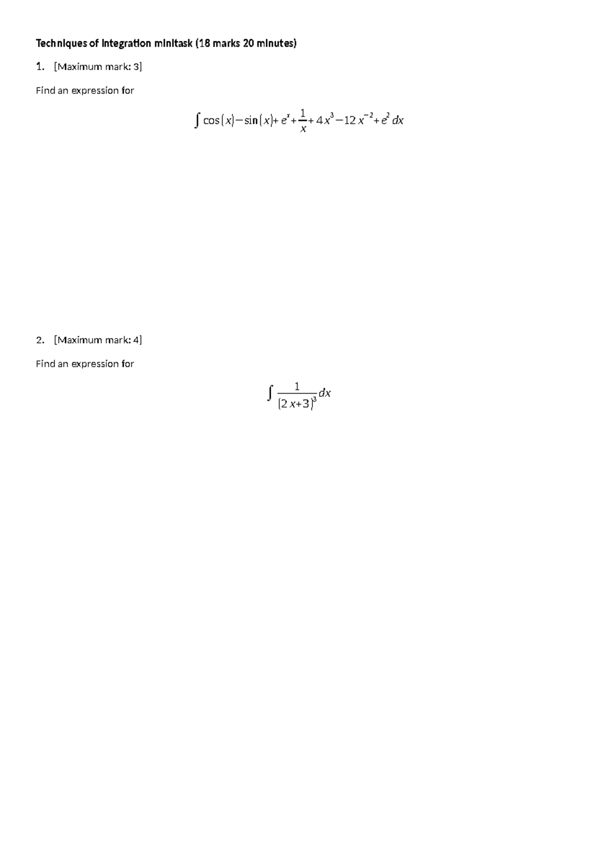 Techniques of integration minitask - [Maximum mark: 3] Find an ...