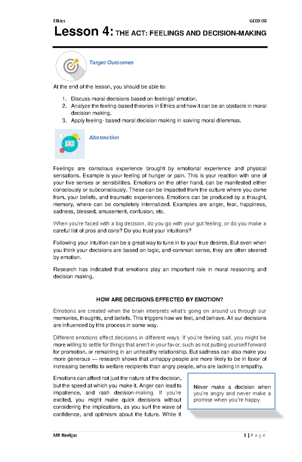 Ethics and Culture Lecture 3 - Culture in Moral Behavior - Lesson 2: THE MORAL AGENT: CULTURE IN ...