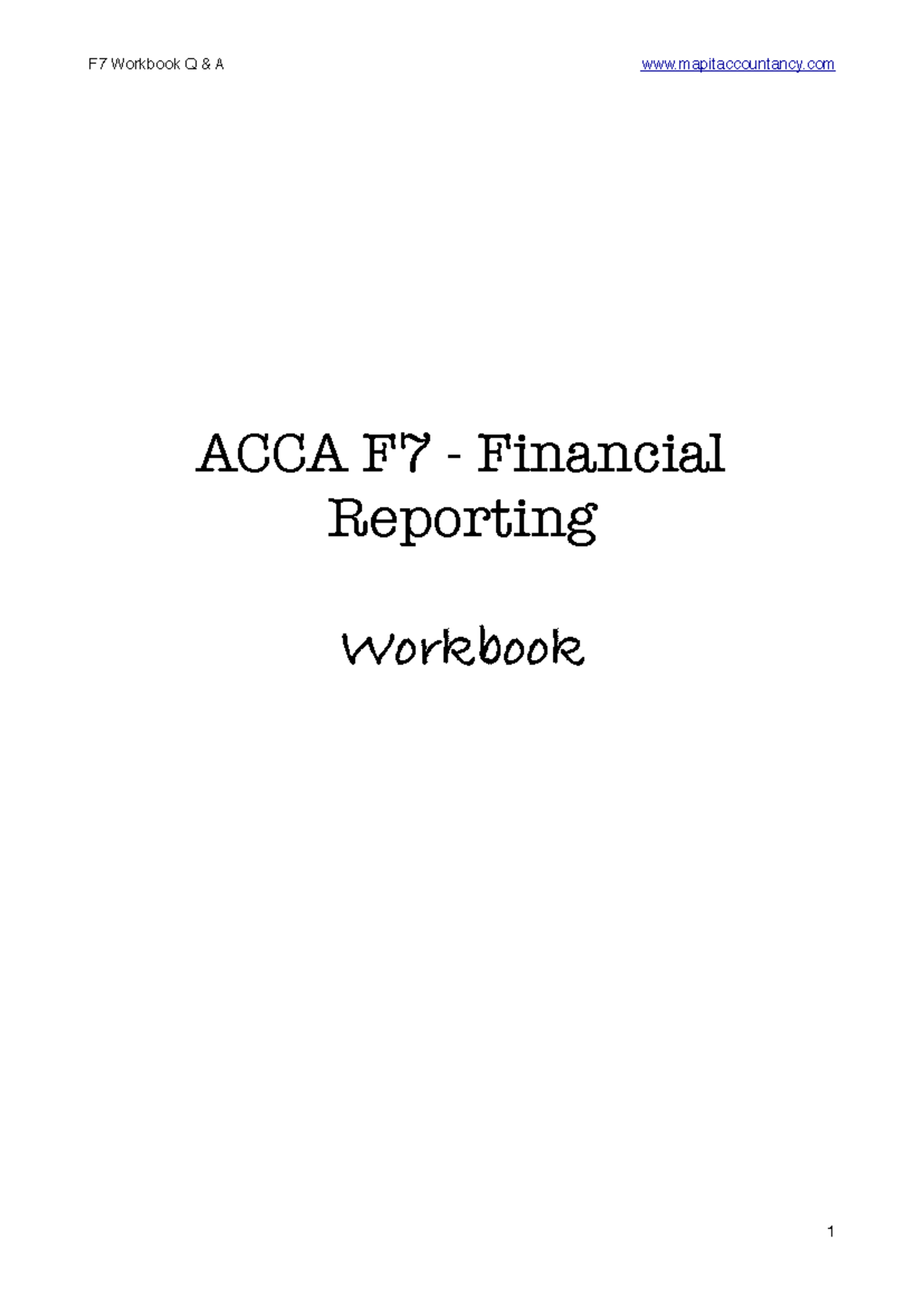 ACCA F7 Workbook: Group Accounts Q&A and Illustrations - Studocu