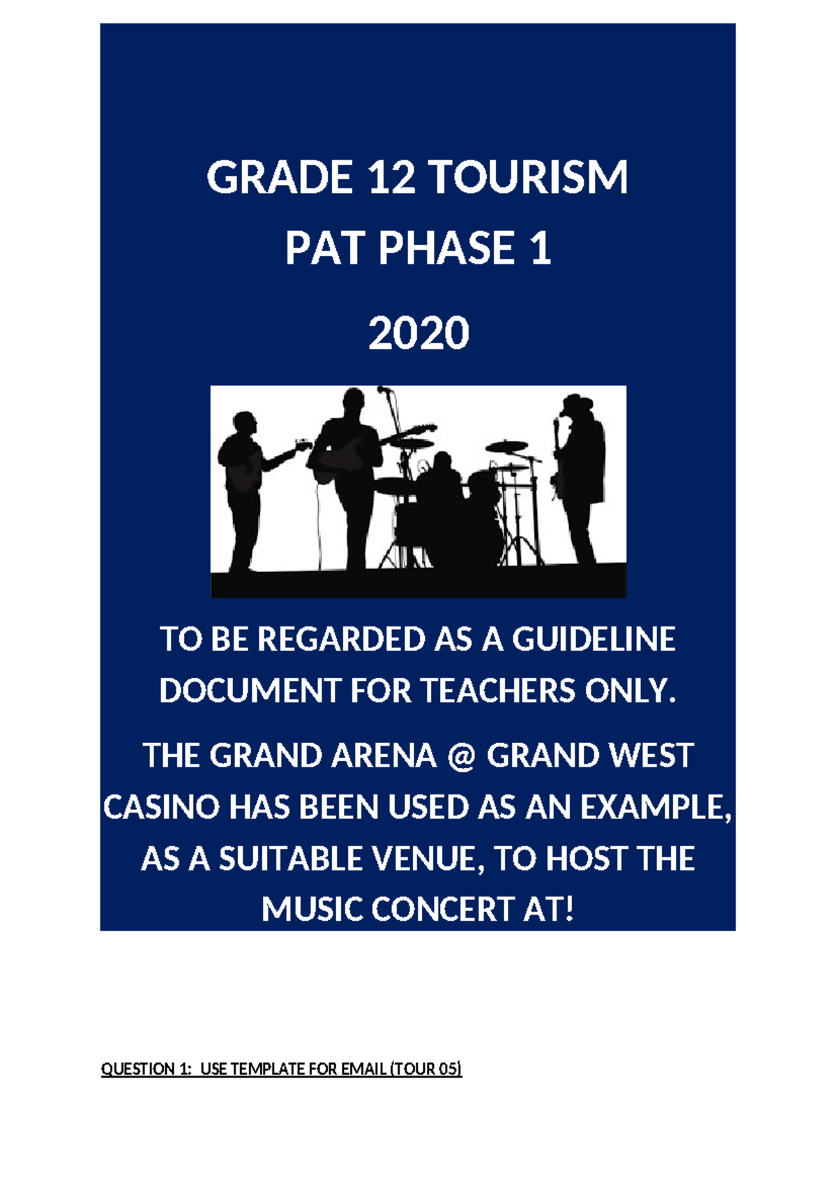 Guideline Document for Teachers: Grade 12 Tourism PAT Phase 1 2020 ...