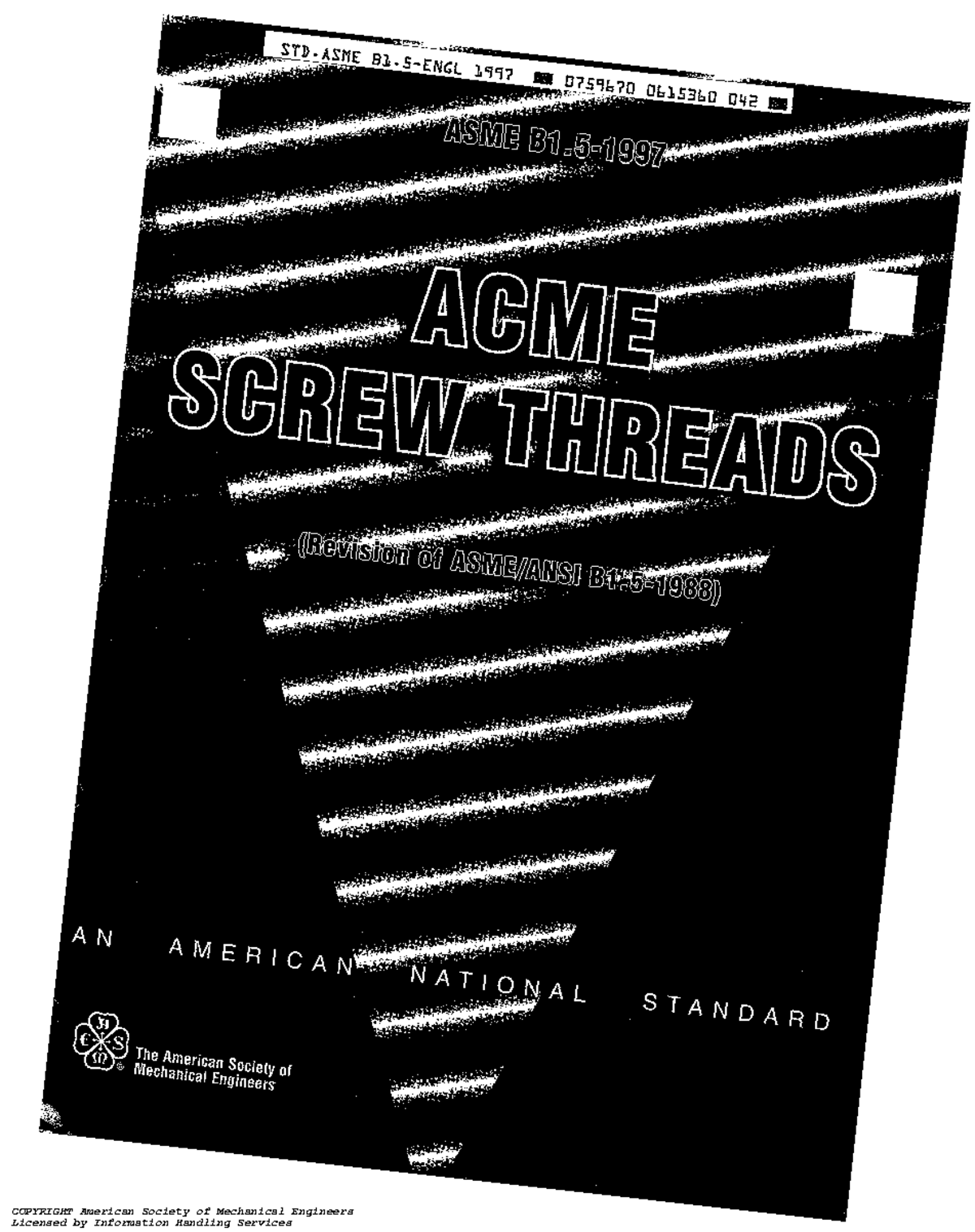 ASME B1.5-1997: Standards for Acme Screw Threads Overview - Studocu