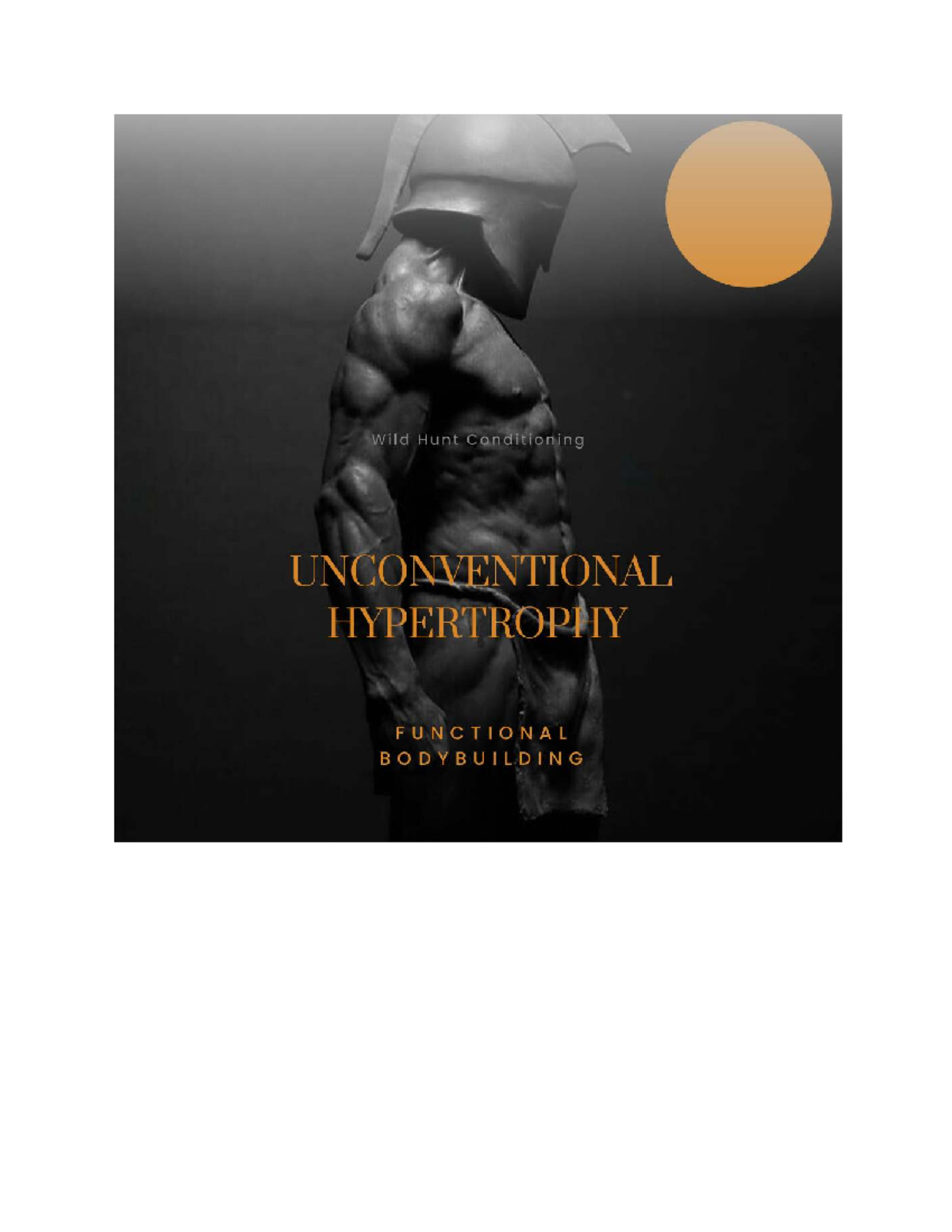 Unconventional Hypertrophy: Wild Hunt Conditioning Guide for Strength ...