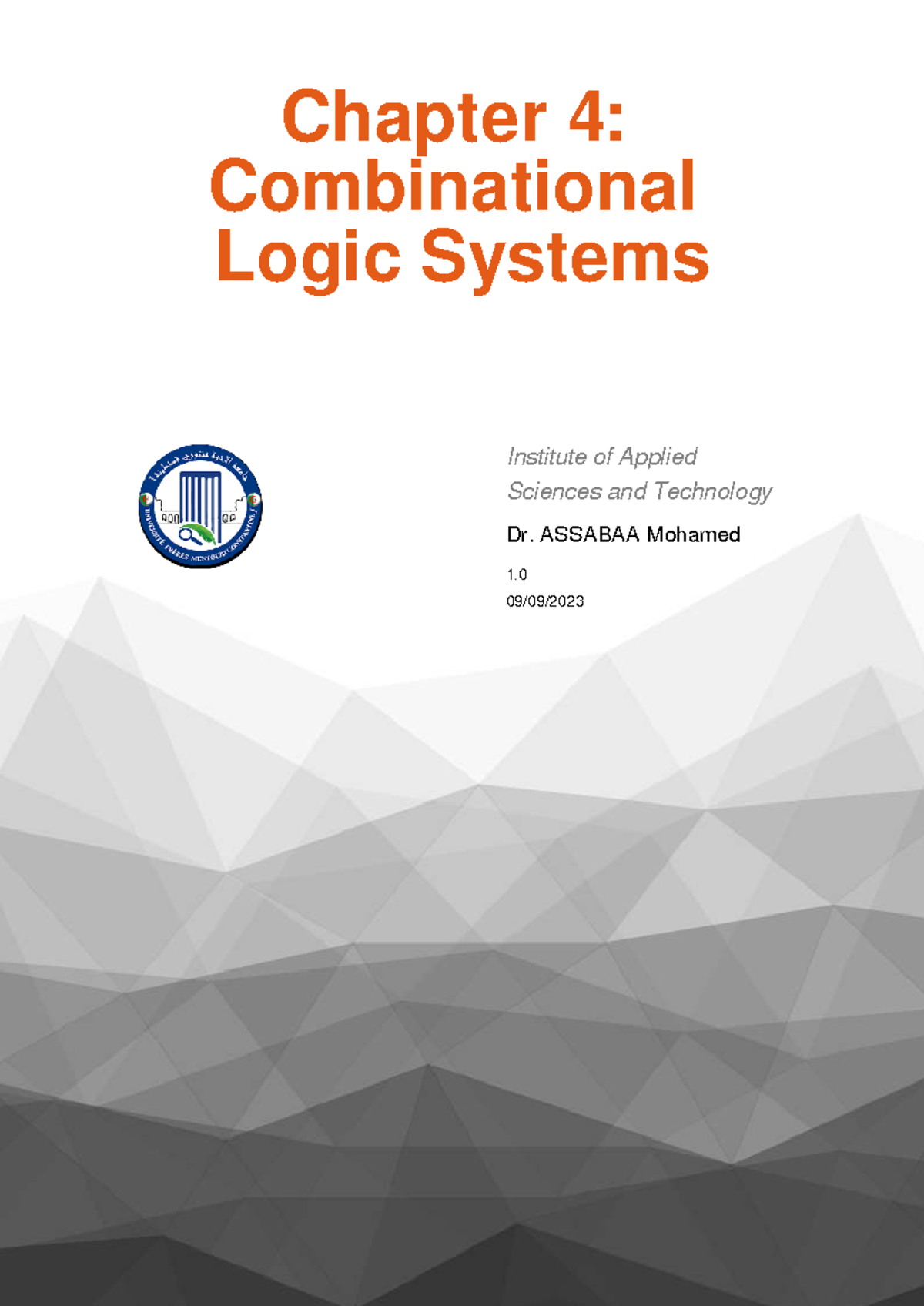 Chapter 4: Combinational Logic Systems - Logic Design (Course Code: 1) - Studocu