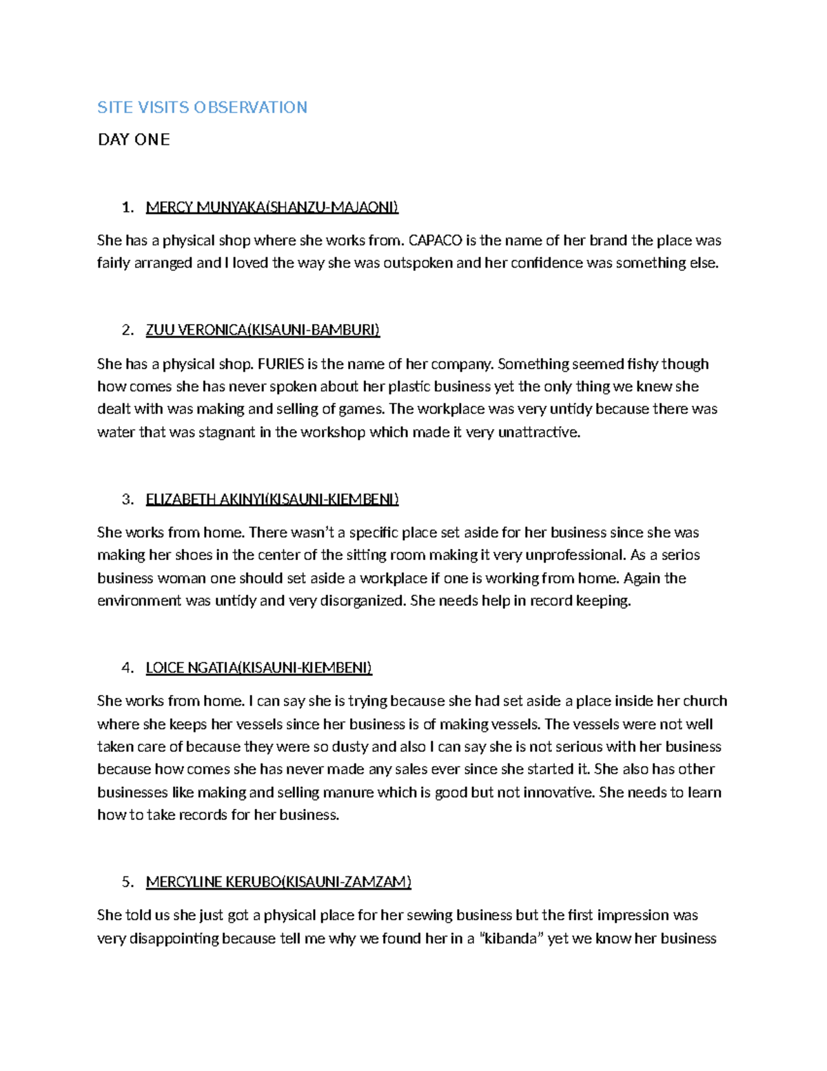 SITE VISITS OBSERVATION REPORT: DAY ONE & TWO ANALYSIS - Studocu
