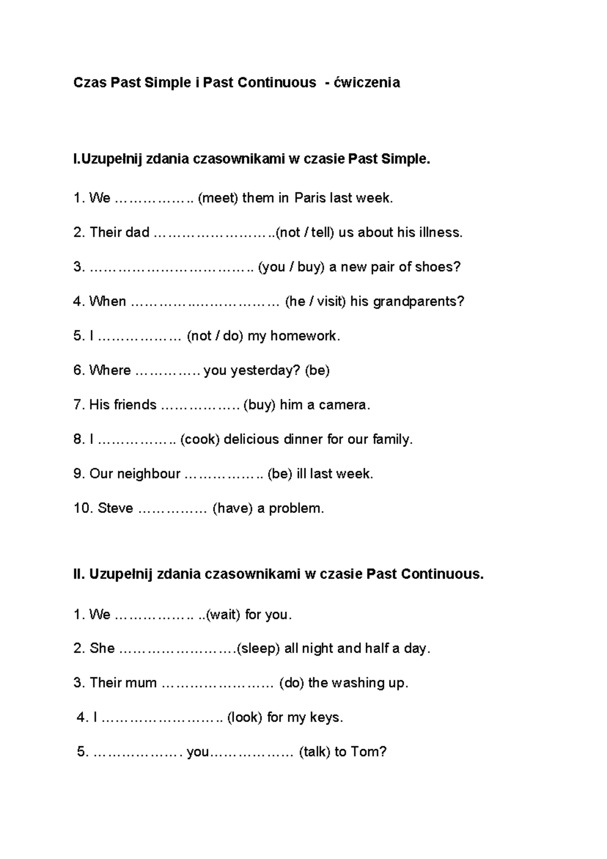 Czas Past Simple i Past Continuous - Ćwiczenia (Ćwiczenia z gramatyki ...