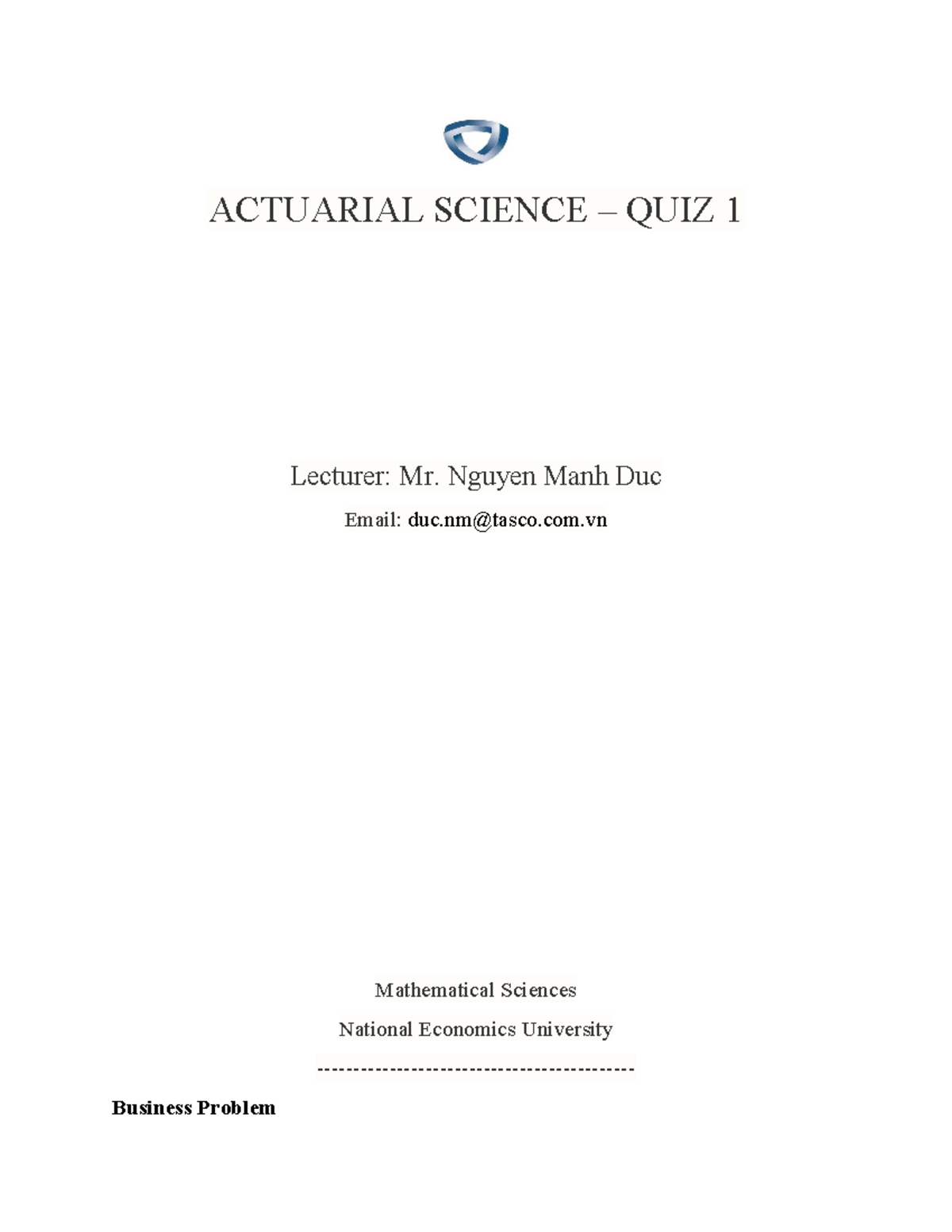 ACTUARIAL SCIENCE - QUIZ 1 by Mr. Nguyen Manh Duc - Studocu